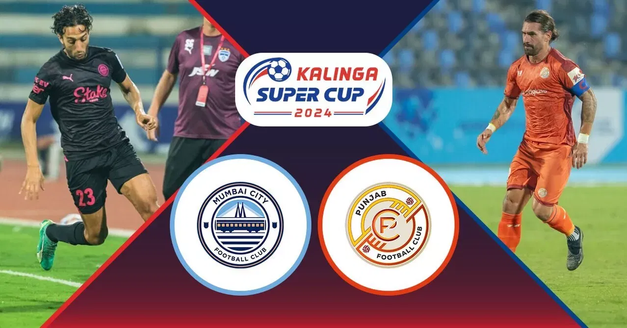 Kalinga Super Cup 2024: Mumbai City FC vs Punjab FC: Preview, Predicted lineup, injury news, H2H ...