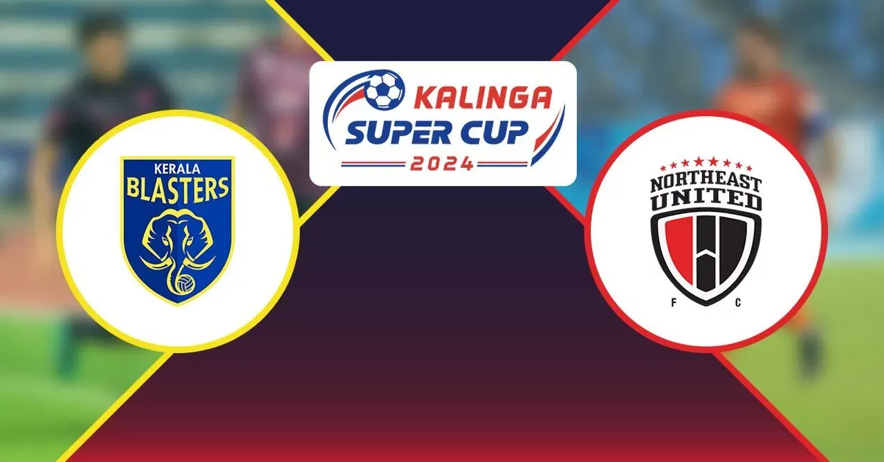 Kalinga Super Cup 2024: Kerala Blasters vs NorthEast United: Preview, Predicted lineup, injury ...