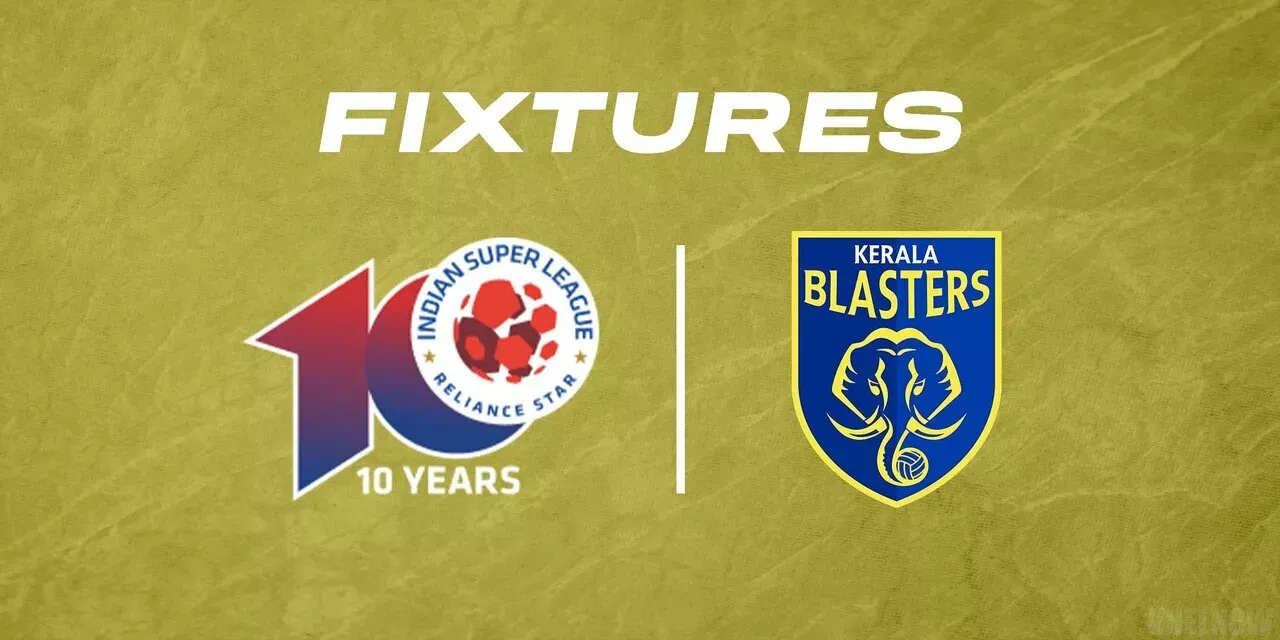 ISL 2023-24: Kerala Blasters FC full schedule, fixtures, results