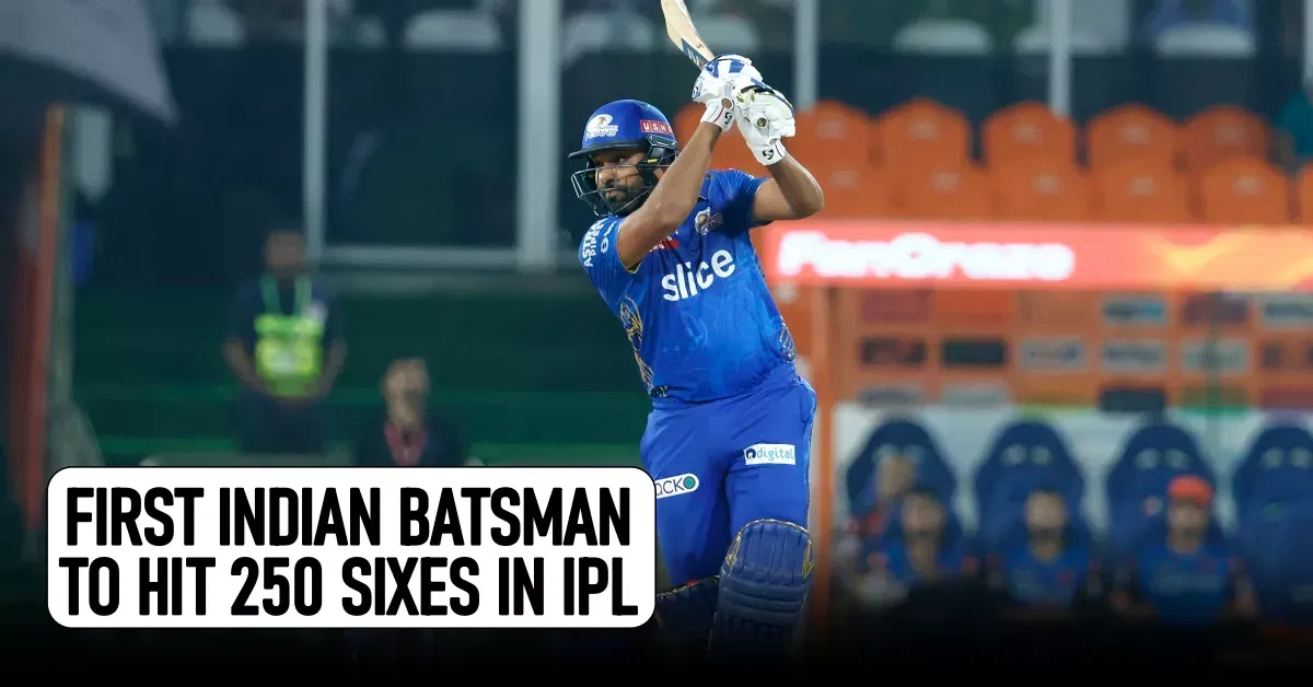 Rohit Sharma becomes first Indian batsman to hit 250 sixes in the IPL