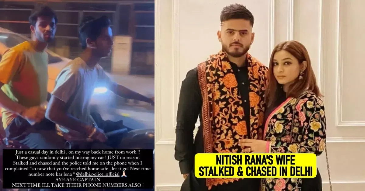 KKR captain Nitish Rana’s wife Saachi Marwah stalked and chased in Delhi